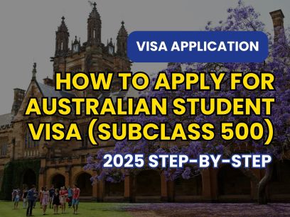 How to Apply for an Australian Student Visa (Subclass 500) | 2025 Step ...